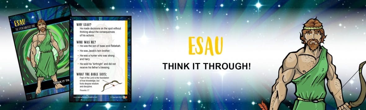 Esau | Making the Bible Come Alive