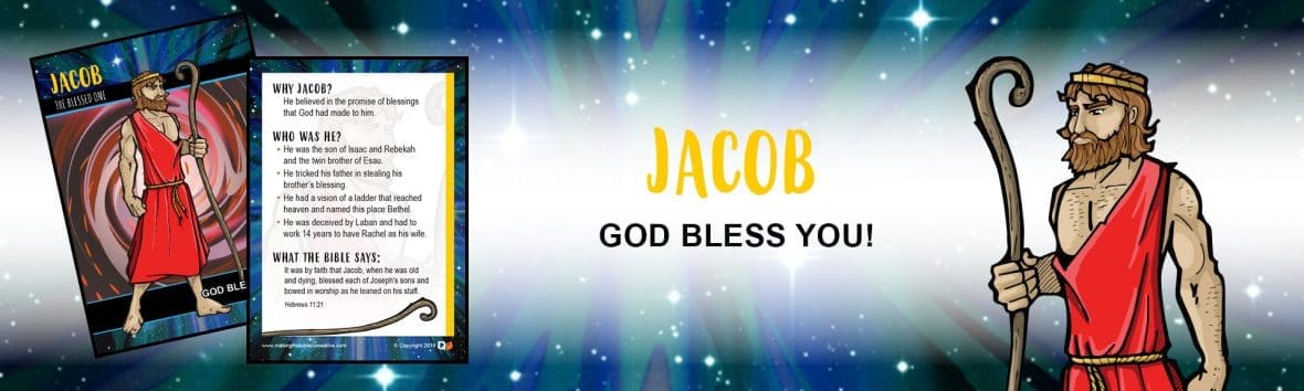 Jacob | Making the Bible Come Alive
