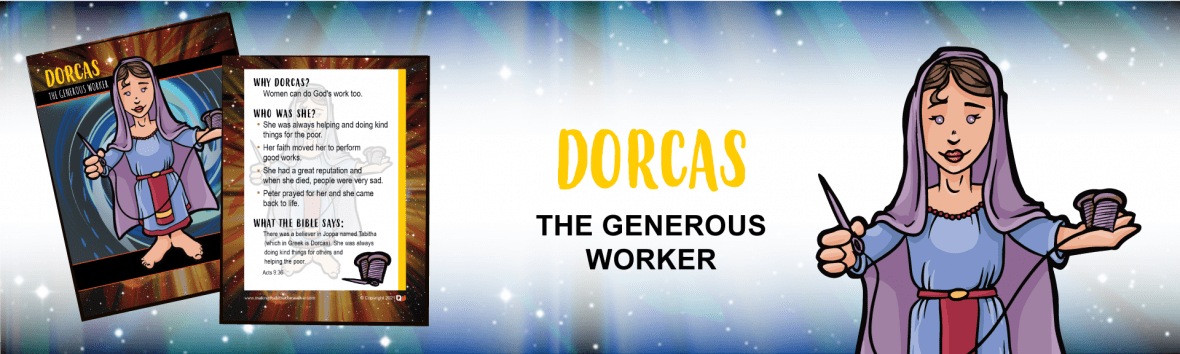 Dorcas | Making the Bible Come Alive