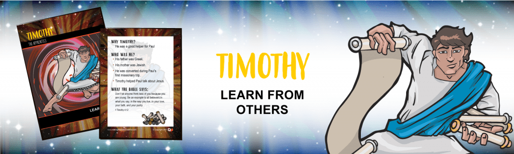 Timothy | Making the Bible Come Alive